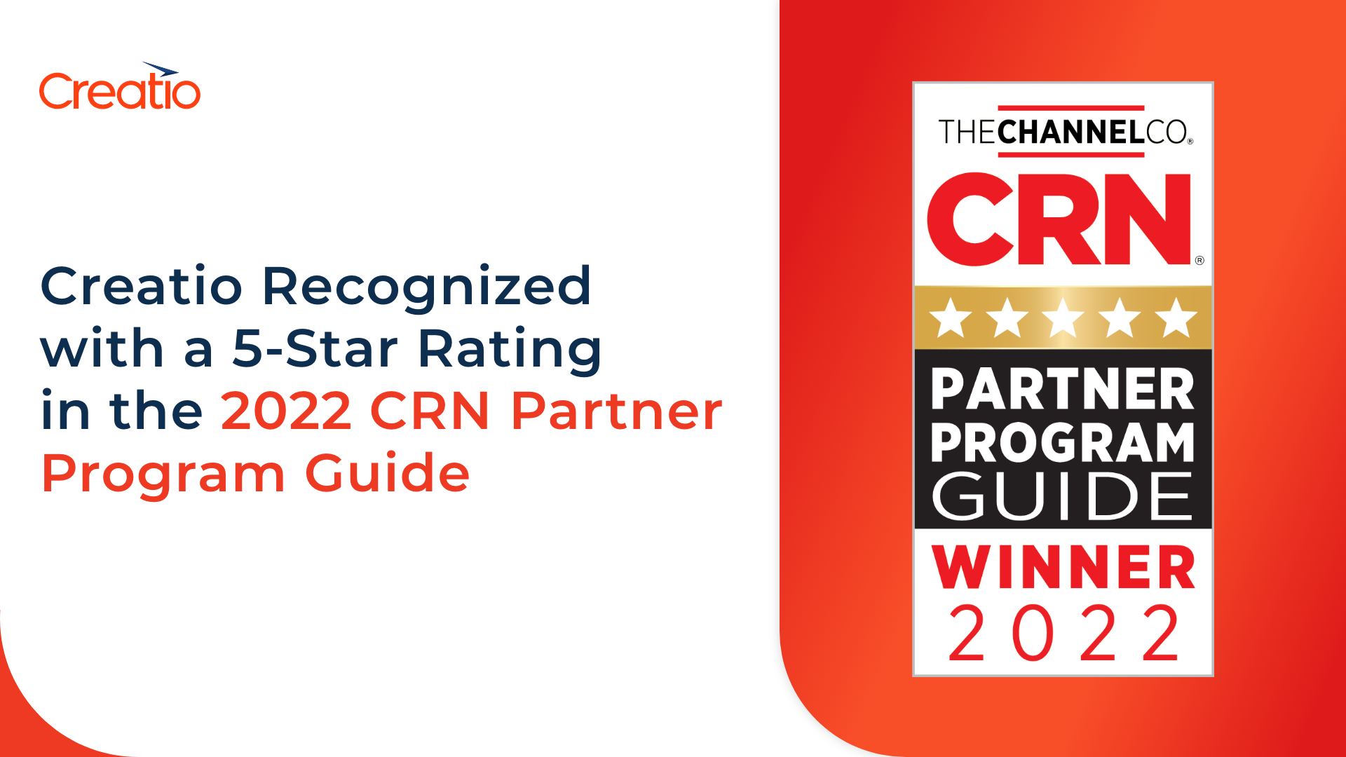 Creatio Honored with 5-Star Rating in the 2022 CRN Partner Program Guide | Creatio
